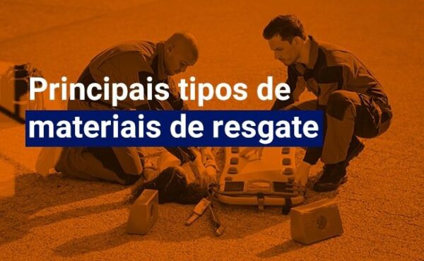 Confira os principais tipos de materiais de resgate - Resgatecnica